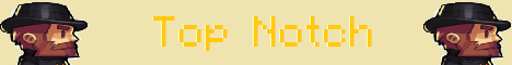 - Top Notch (Semi Vanilla) NO WHITELIST [1.5.2] - Minecraft Server