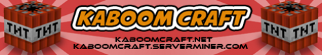 Kaboom Craft [Friendly Server] Minecraft Server