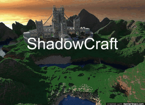 ShadowCraft Network | hub.shadowcraftnetwork.tk Minecraft Server