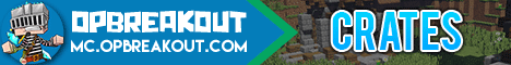 OPBreakout CRATES | TOKENS | UPGRADES | 1.7 - 1.8 Minecraft Server