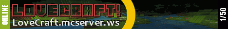 LoveCraft! :D Minecraft Server