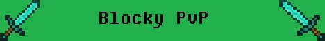 Blocky PvP Minecraft Server