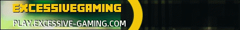 Excessive Gaming Minecraft Server