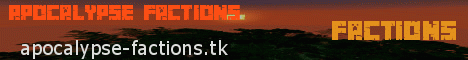 Apocalypse Factions Minecraft Server