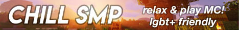 Chill SMP Minecraft Server
