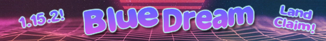 Blue Dream Minecraft Server