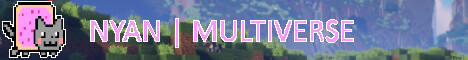 Nyan | Multiverse Minecraft Server