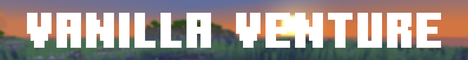Vanilla Venture | Community-Driven, Hermitcraft-Style Whitelisted SMP ...