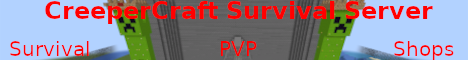 CreeperCraft Survival Minecraft Server