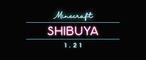 Shibuya Minecraft Server