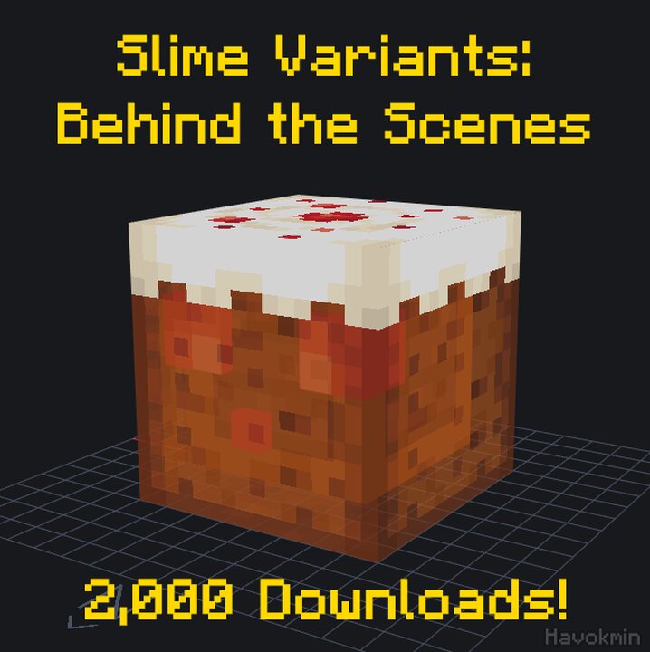 Slime Variants: Behind the Scenes Special