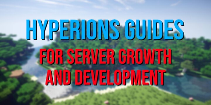 [Guide] Server Growth and Development