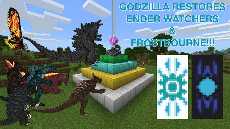 GODZILLA RESTORES ENDER WATCHERS & FROSTBOURNE!!!