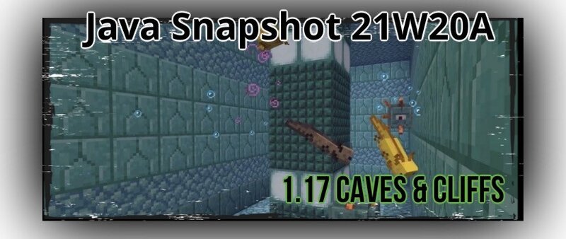 MINECRAFT SNAPSHOT 21W20A