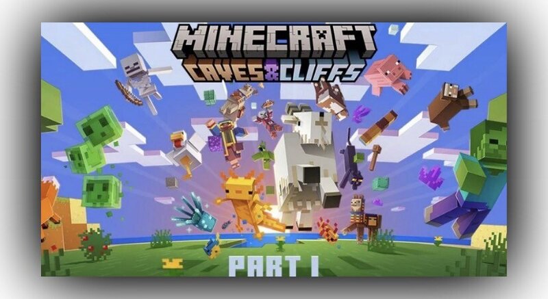 Minecraft Gets New Video About Caves & Cliffs Update; Info on The ...