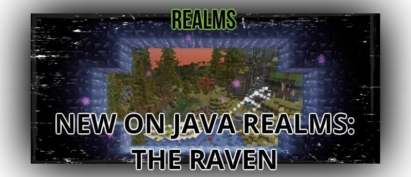 ⛏NEW ON JAVA REALMS: THE RAVEN
