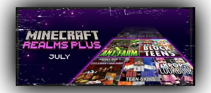 REALMS PLUS: JULY