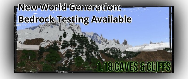 NEW WORLD GENERATION IN BEDROCK AVAILABLE FOR TESTING
