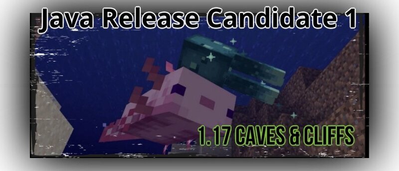 MINECRAFT 1.17.1 RELEASE CANDIDATE 1