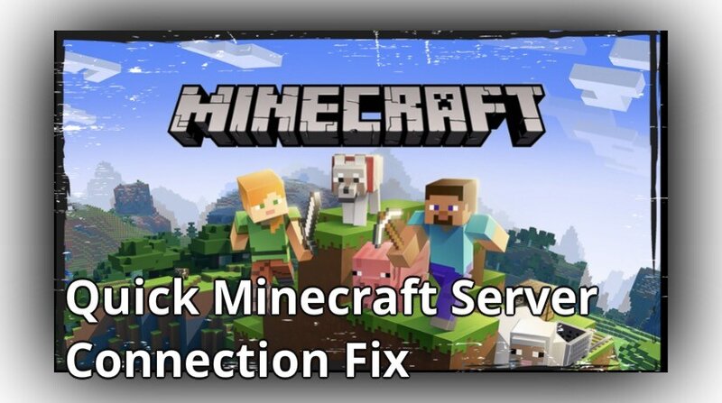 On Minecraft, quickly fix common server connection issues while gaming ...