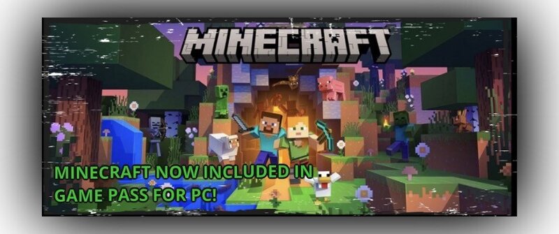 ⛏MINECRAFT IS NOW INCLUDED IN GAME PASS FOR PC!