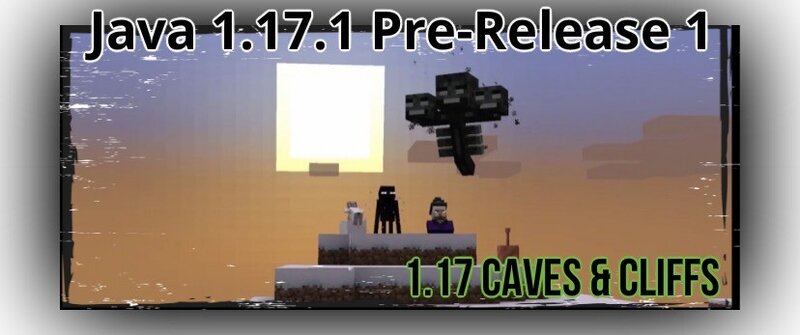 MINECRAFT 1.17.1 PRE-RELEASE 1