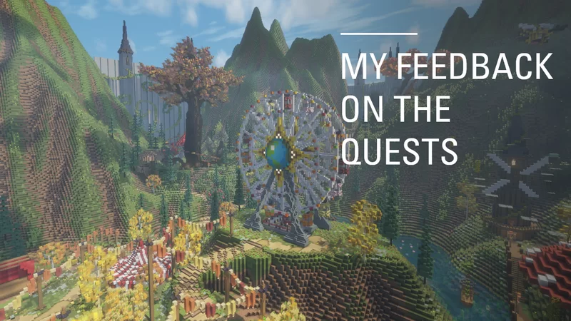 My Feedback on the Quests