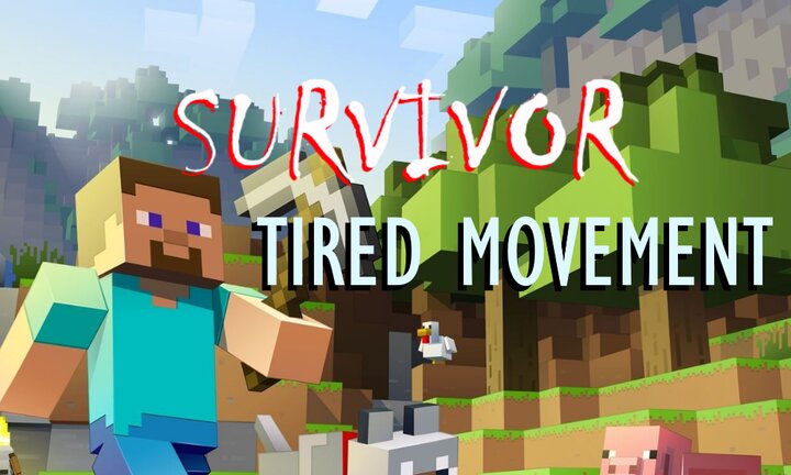 Survivor: TIRED MOVEMENT! Minecraft Data Pack