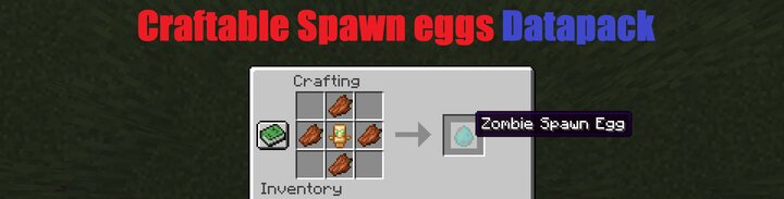 Craftable Spawn Eggs Minecraft Data Pack