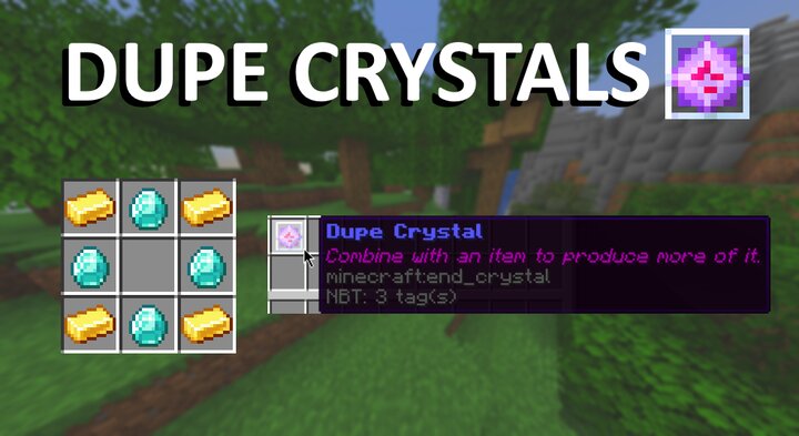 Dupe Crystals Minecraft Data Pack