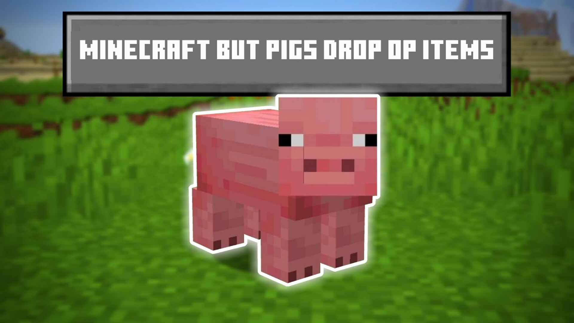 Minecraft But Pigs Drop OP Loot Minecraft Data Pack