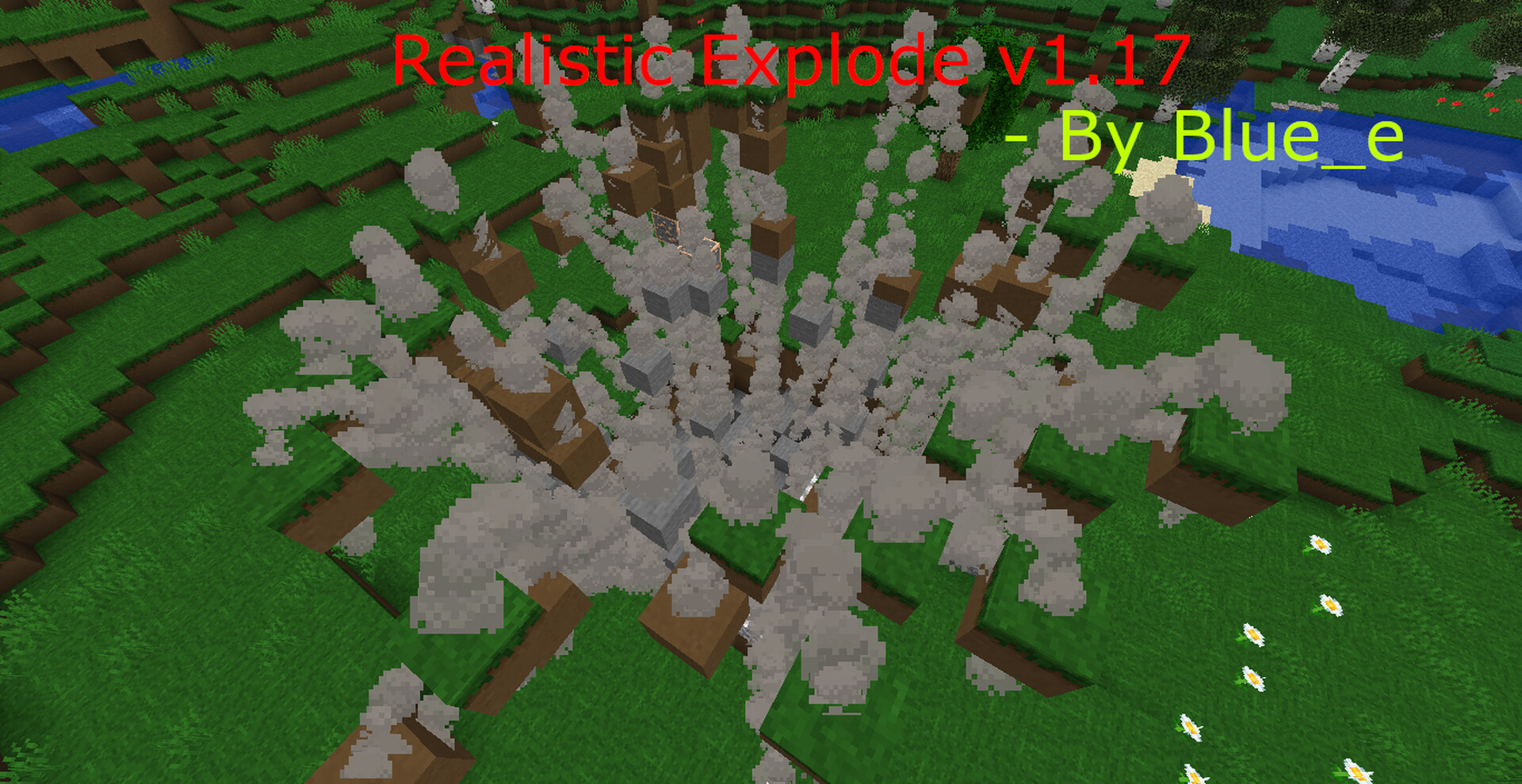 Realistic Explode v1.17 Minecraft Data Pack