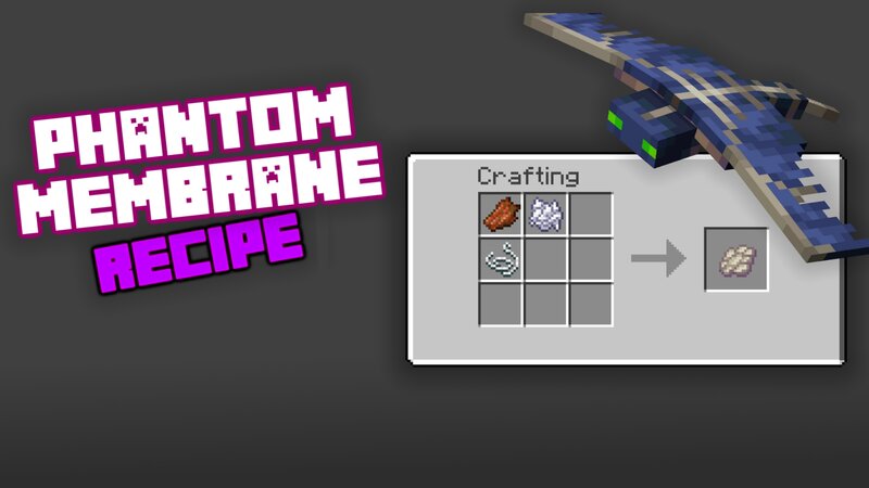 Phantom Membrane Recipe Minecraft Data Pack
