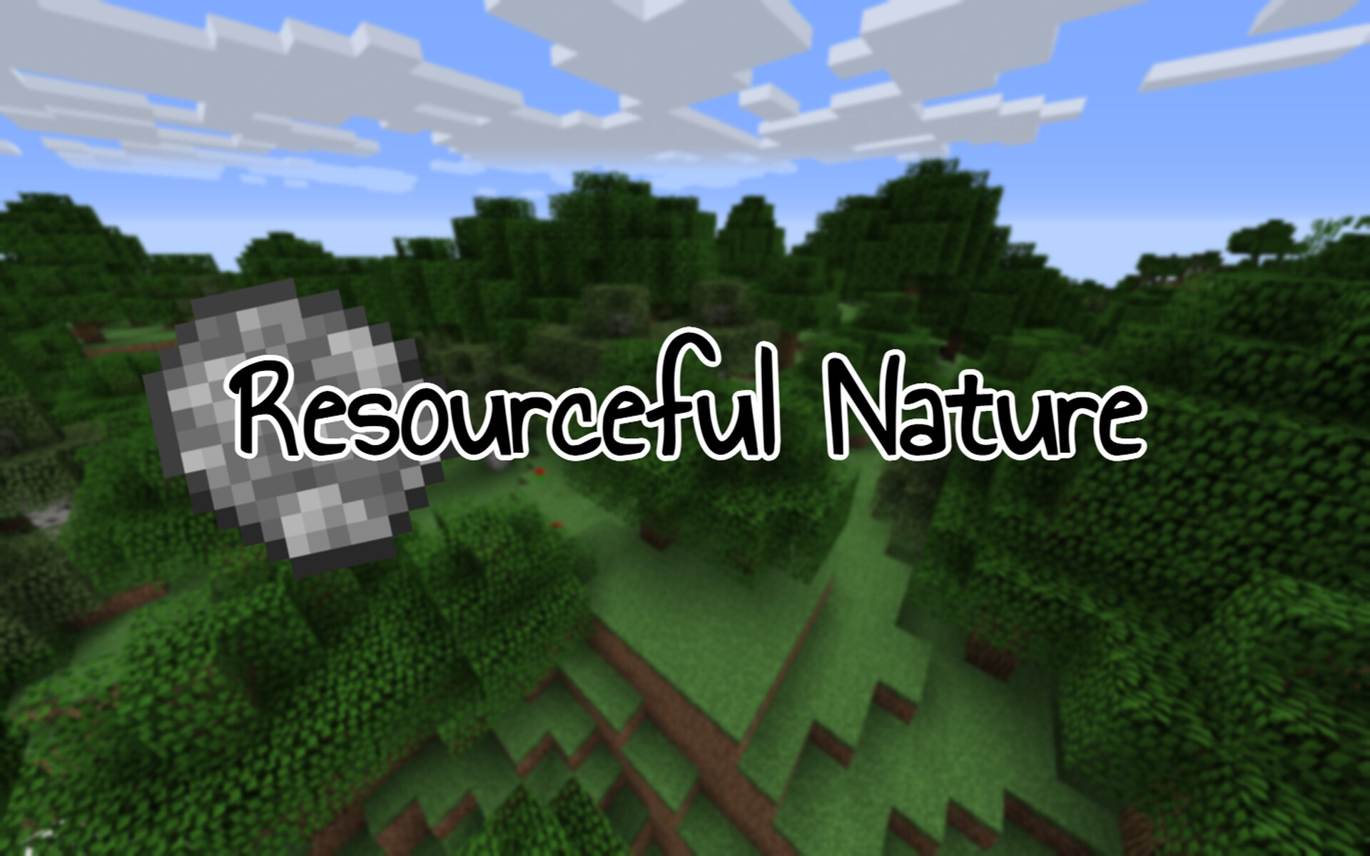 (DISCONTINUED) Resourceful Nature v1.1 Minecraft Data Pack