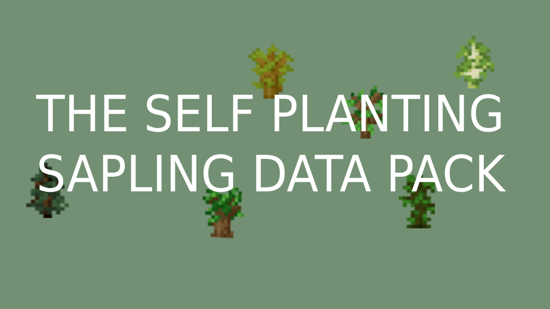 SELF PLANTING SAPLING DATA PACK Minecraft Data Pack
