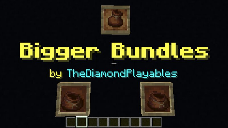 Bundles store more items! (Bigger Bundles [1.18x]) Minecraft Data Pack