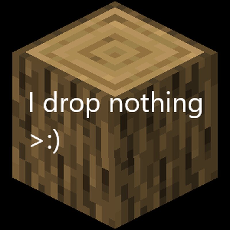 Minecraft, but logs drop nothing! Minecraft Data Pack