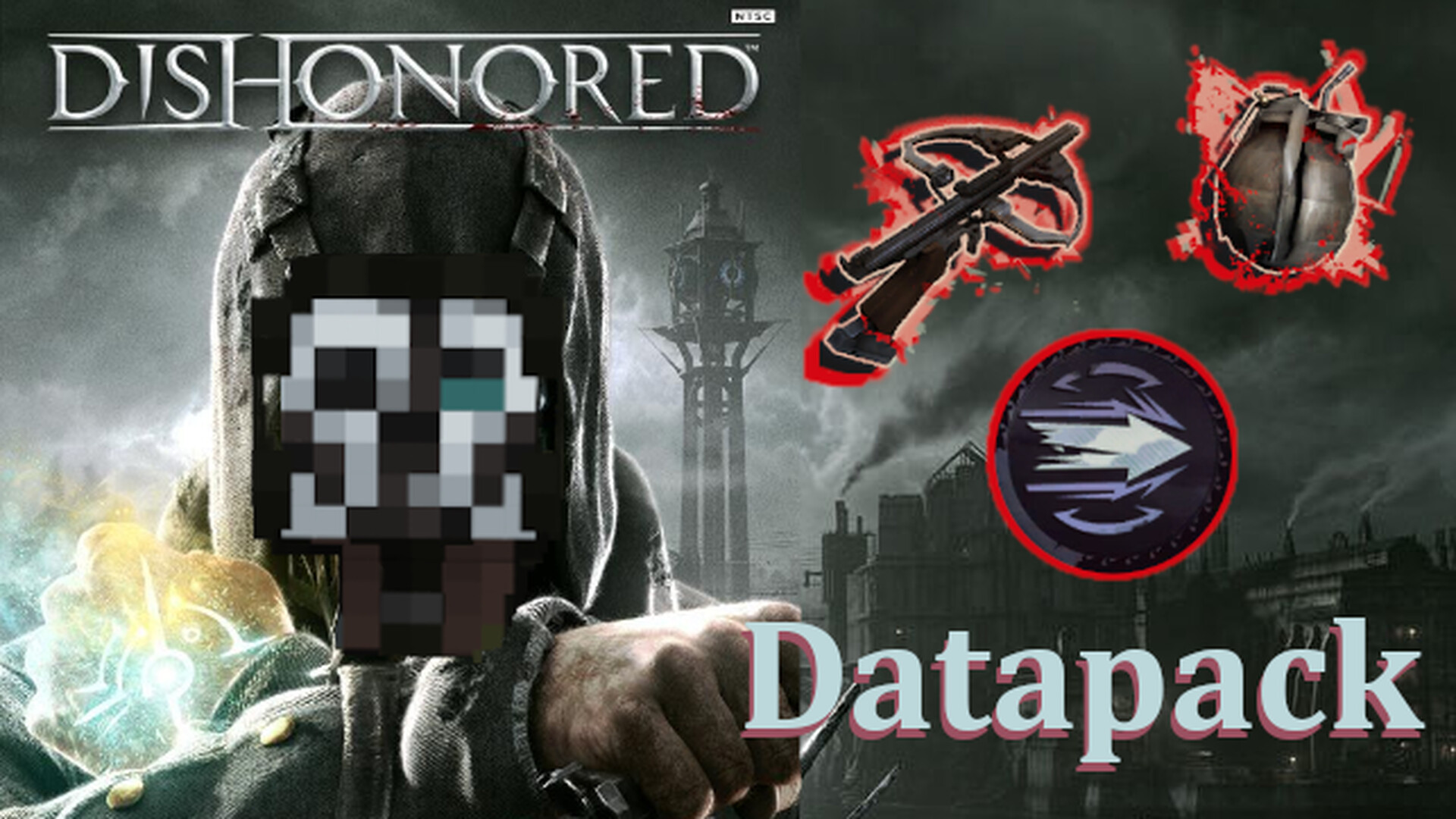 "Dishonored" Powers and Weapons Minecraft Data Pack