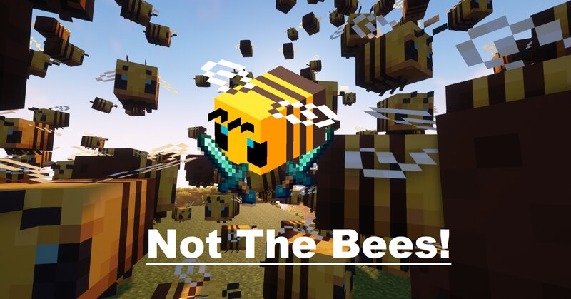 Not The Bees! (DataPack Minigame) Minecraft Data Pack