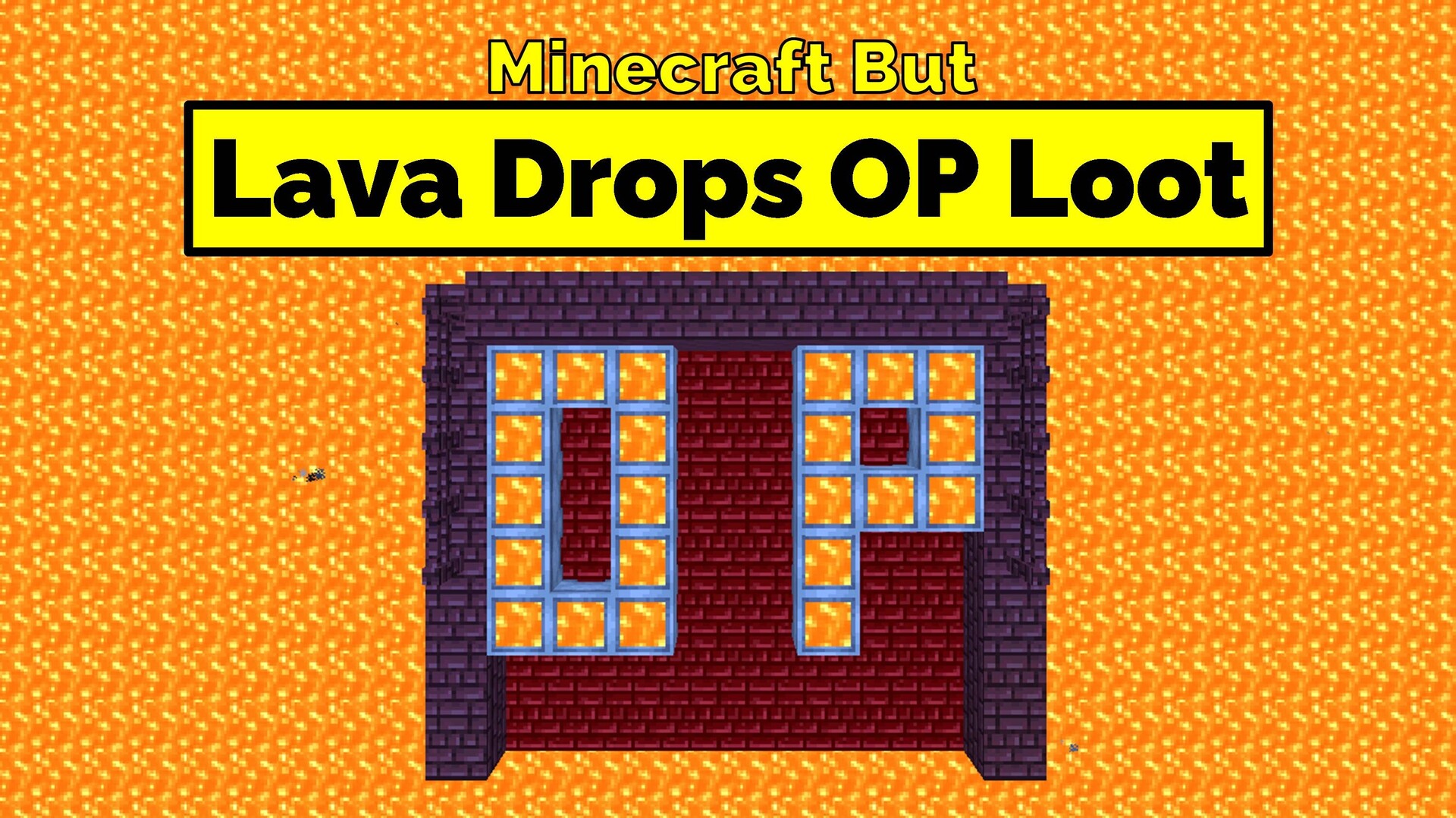 Lava Drops OP Loot // Speedrun Data Pack Minecraft Data Pack