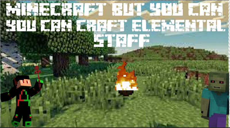 Minecraft but you can craft Elemental staff Minecraft Data Pack