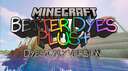 Better Dyes Plus Minecraft Data Pack
