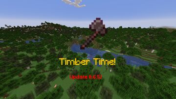 Timber Minecraft Data Packs | Planet Minecraft Community