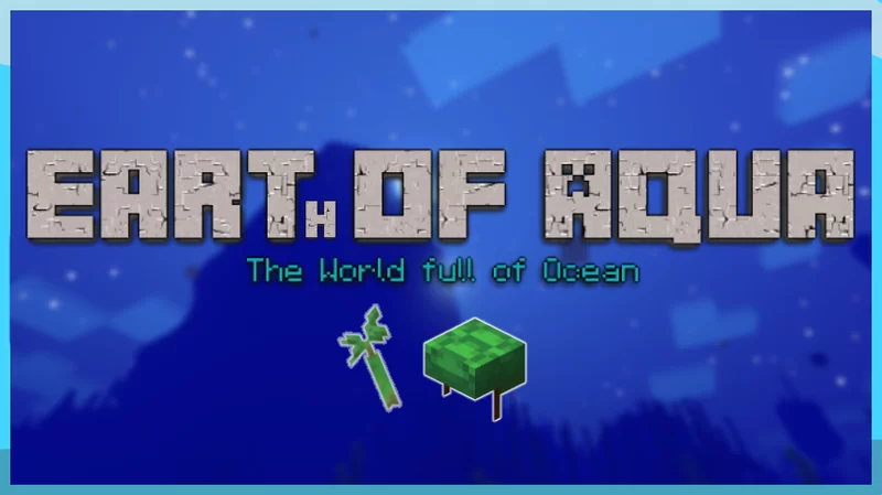 Earth of Aqua Minecraft Data Pack