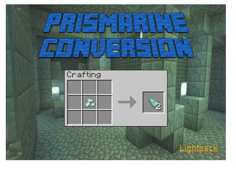 Prismarine conversion - Lightpack Minecraft Data Pack
