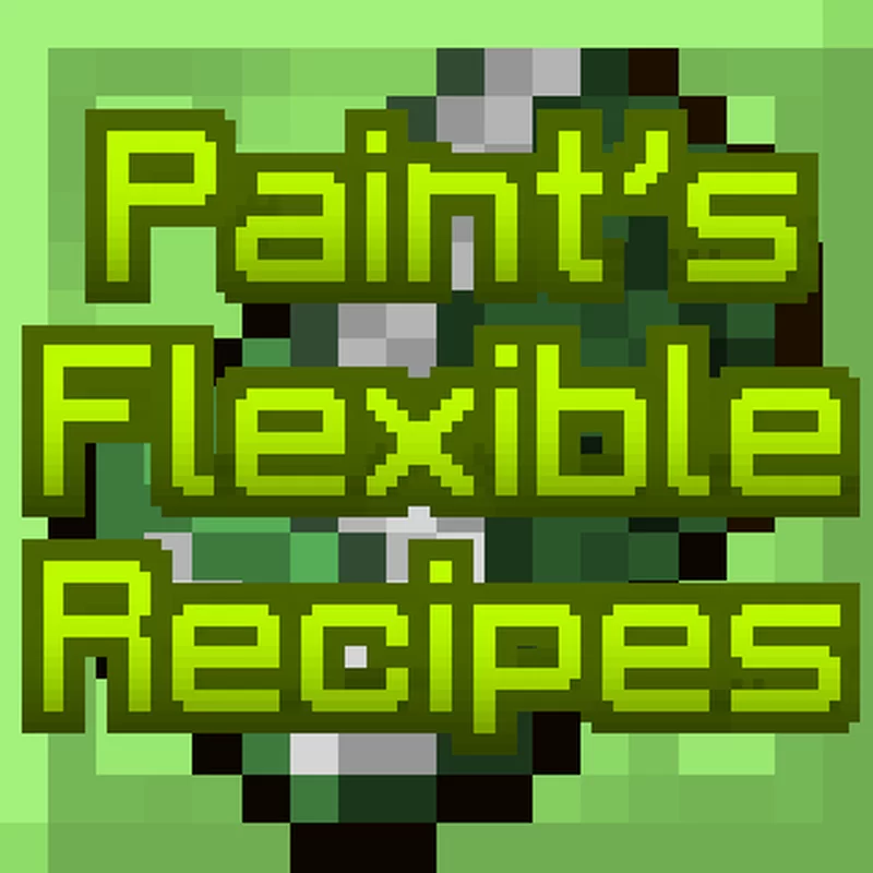 Paint's Flexible Recipes Minecraft Data Pack