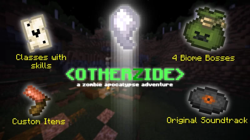 OTHERZIDE | A Semi-Hardcore Zombie Apocalypse Experience [MC 1.21.11 ...