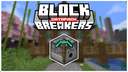 Block Breakers ("Pickaxe Block") Minecraft Data Pack