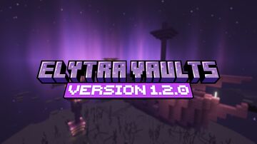 Elytra Minecraft Data Packs | Planet Minecraft Community
