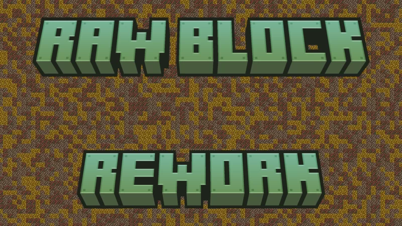 Raw Block Rework Minecraft Data Pack